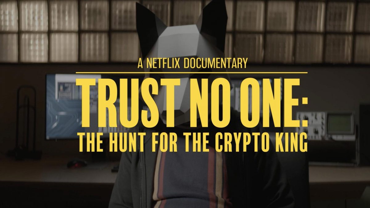 "Não confie em ninguém" - Netflix produzirá filme sobre criptomoedas ...